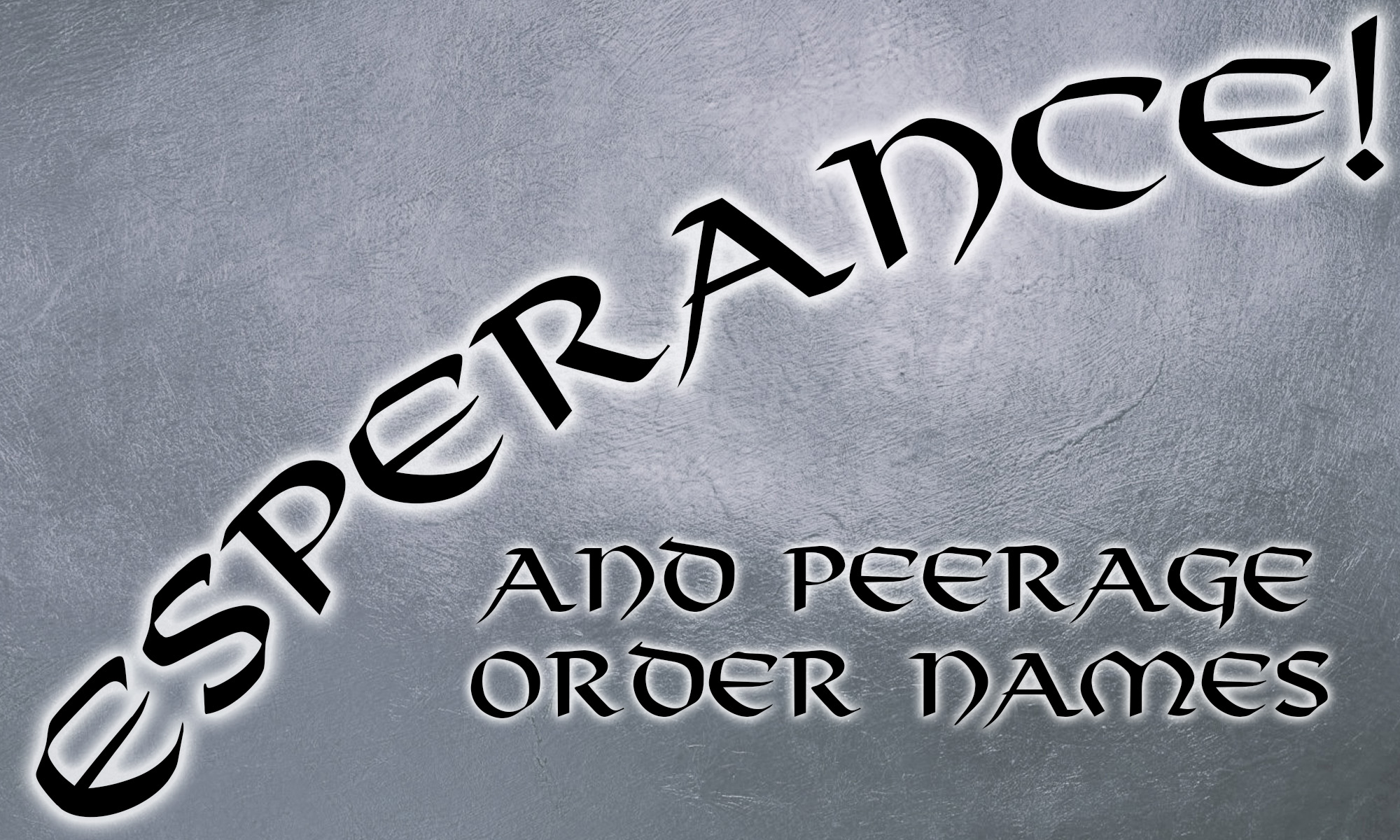 "Esperance" and Peerage Order Names - Heraldry at Poore House